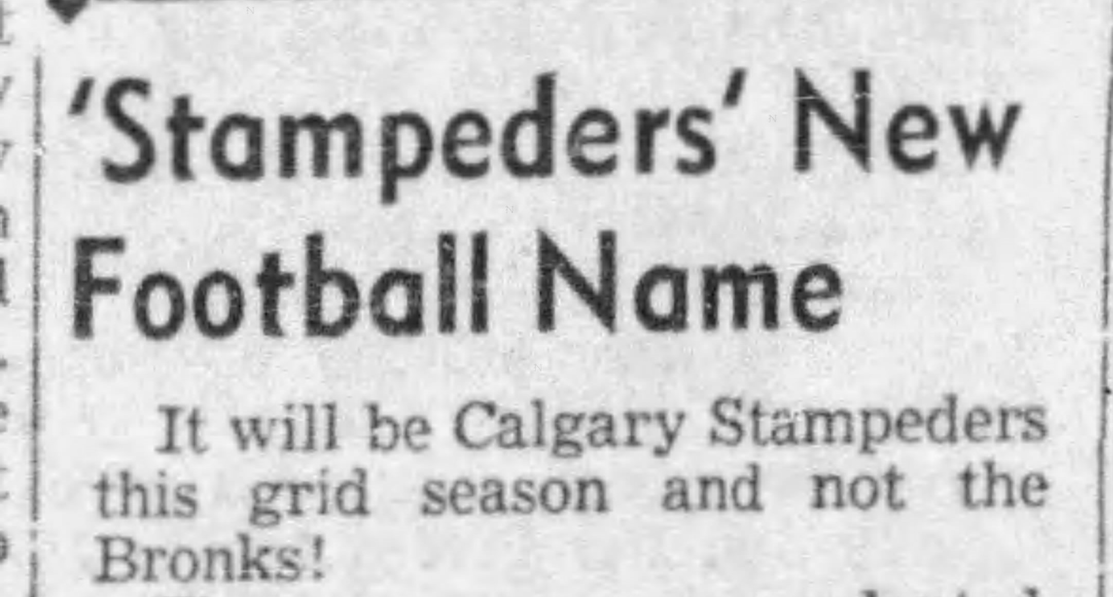 “Stampeders” New Football Name - Canadian Football History